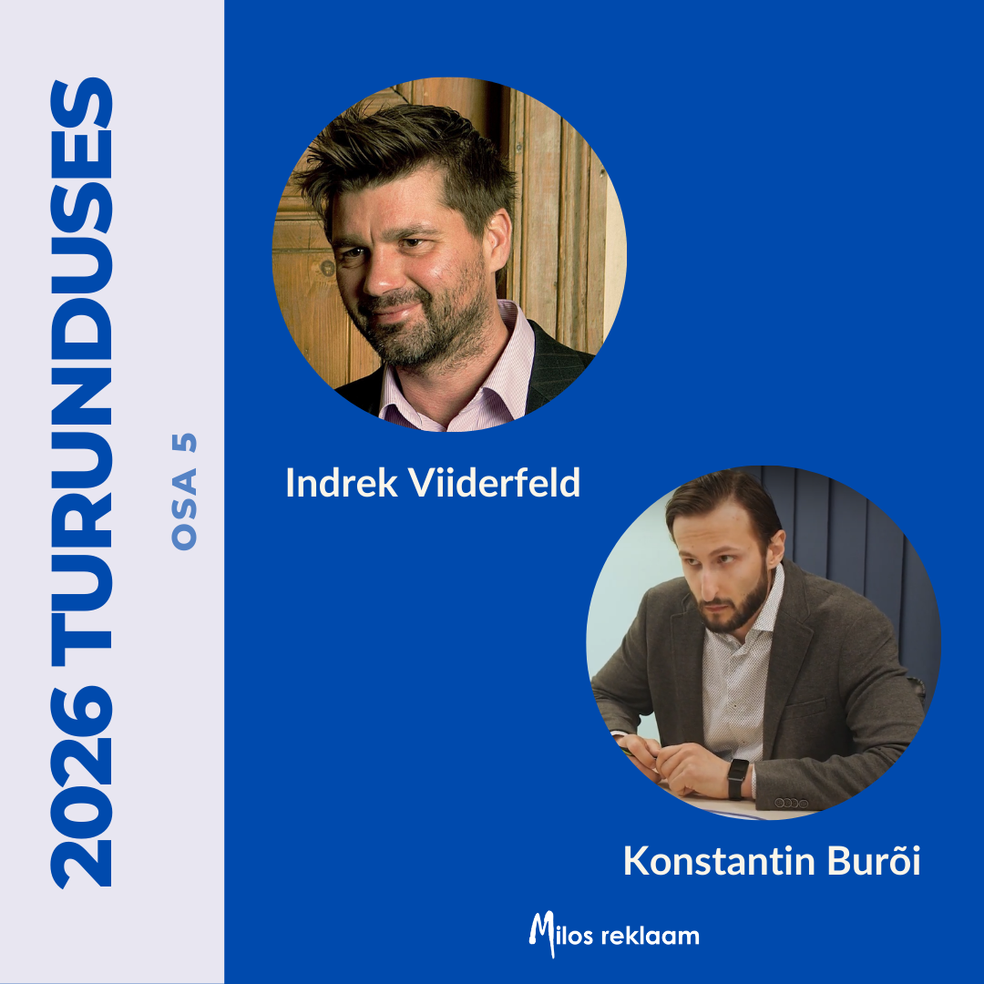 Mida toob aasta 2026 turunduses? Osa 5 - Milos OÜ